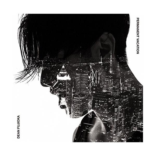 【発売日：2017年07月05日】DEAN FUJIOKA (ディーンフジオカ でぃーんふじおか)2017年7月5日 発売映画『結婚』主題歌「Permanent Vacation」のEP ver.、テレビ朝日『サタデーステーション』『サンデ...