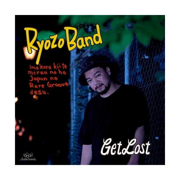 【発売日：2020年01月15日】Ryozo Band (リョーゾーバンド りょーぞーばんど)2020年1月15日 発売DJ MURO(King Of Diggin')に見いだされ、世界中のフロアを躍らせるベーシスト、大林亮三(from S...