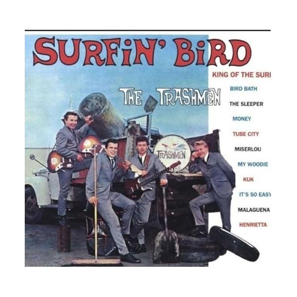 【発売日：2026年03月10日】トラッシュメン (とらっしゅめん)2026年3月10日 発売全米ヒット「Surfin' Bird」を収録した1964年唯一のアルバムが、シングル等、ボーナス付きで復刻。ガレージ/サーフの熱気とテクニックを示...