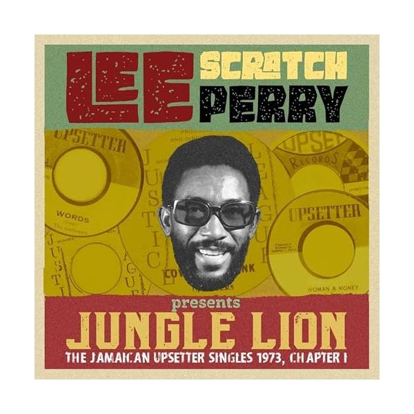 【発売日：2026年05月13日】ワールド・ミュージック2026年5月13日 発売リー ”スクラッチ” ペリー初期名プロデュース集『ジャングル・ライオン』!レゲエの革新者リー”スクラッチ”ペリーが1973年前後に手掛けた名プロダクションを収...