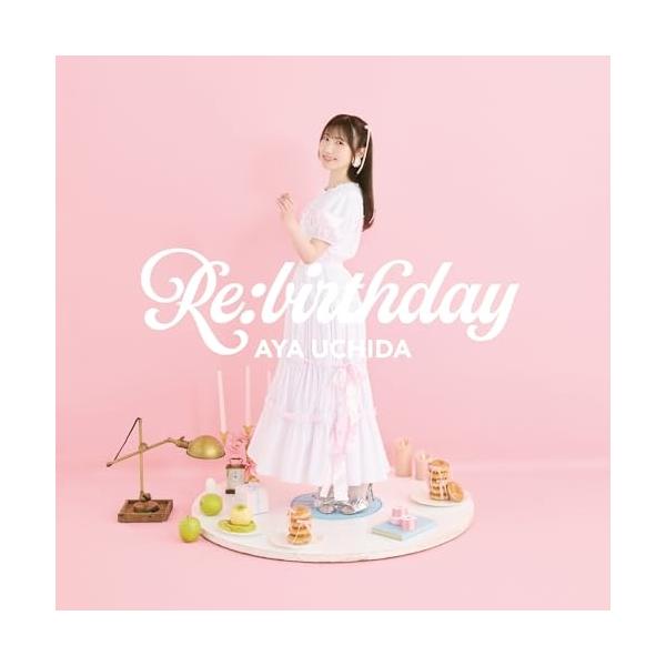 【発売日：2025年07月23日】内田彩 (ウチダアヤ うちだあや)2025年7月23日 発売声優・アーティスト内田彩のアーティストデビュー10周年を記念したニューアルバム『Re:birthday』が、彼女の誕生日となる7月23日に発売決定...