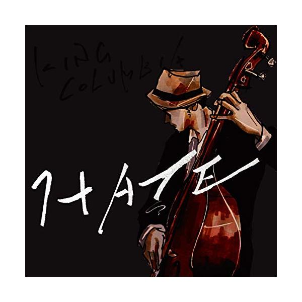 【発売日：2020年09月30日】KING COLUMBIA (キングコロンビア きんぐころんびあ)2020年9月30日 発売2019年リリースしたアナログ7inch『どうにもとまらない』が大手・アナログチャート2位を記録したKING CO...