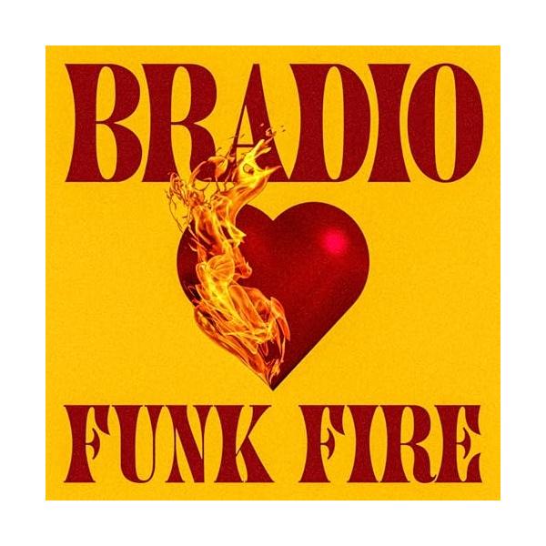 【発売日：2025年07月16日】BRADIO (ブラディオ ぶらでぃお)2025年7月16日 発売BRADIO、15thアニバーサリーイヤーに放たれる燃え上がるようなファンクアルバム!2025年はBRADIOの15thアニバーサリーイヤー...