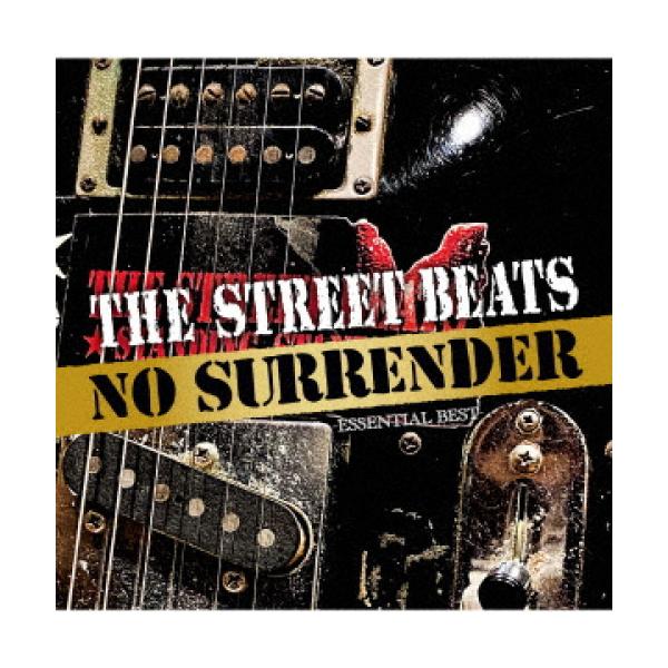 【発売日：2025年04月02日】THE STREET BEATS (ストリートビーツ すとりーとびーつ)2025年4月2日 発売2024年に結成40周年を迎えた THE STREET BEATS の、2025年の新曲「NOSURRENDE...