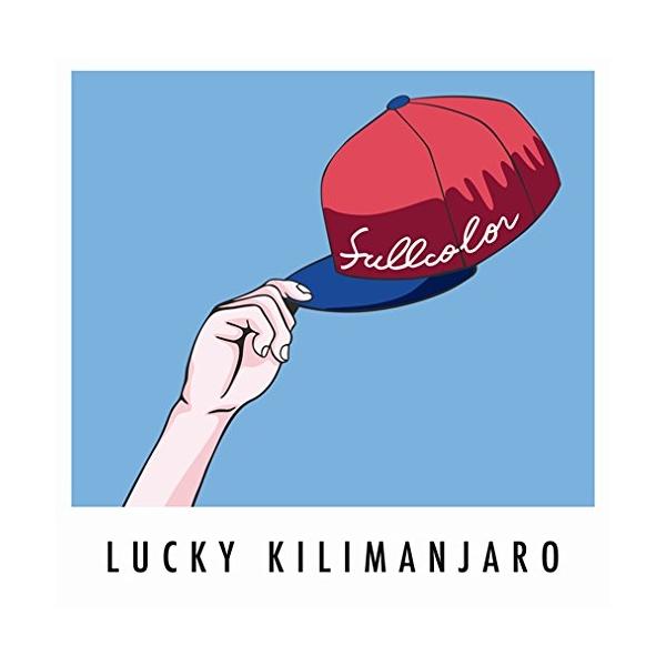 【発売日：2015年07月22日】LUCKY KILIMANJARO (ラッキーキリマンジャロ らっきーきりまんじゃろ)2015年7月22日 発売2014年に熊木幸丸(Vo/Syn)を中心に東京都内で結成された6ピース・シンセサイザー・ポッ...