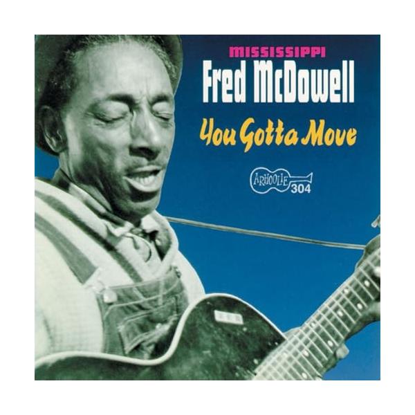 【発売日：2026年01月11日】ミシシッピ・フレッド・マクダウェル (マクダウェル ミシシッピフレッド まくだうぇる みししっぴふれっど)2026年1月11日 発売ブルース発祥の地:合衆国南部ミシシッピ・デルタ。今回ご紹介するスライド・ギ...