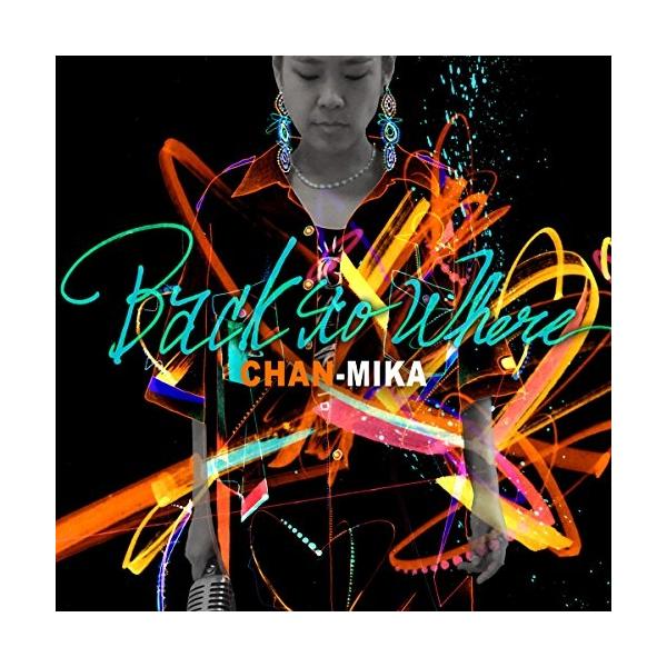 【発売日：2016年02月10日】CHAN?MIKA (チャンミカ ちゃんみか)2016年2月10日 発売日本のREGGAE/HIPHOPシーンを揺るがす”熱きパフォーマンス”で情熱を解き放つ女性シンガー、CHAN?MIKA。前作から1年の...