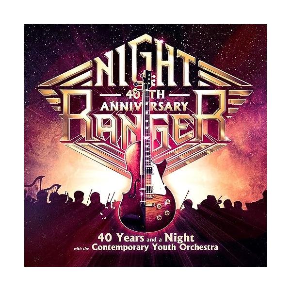 【発売日：2023年10月20日】ナイト・レンジャー (ナイトレンジャー ないとれんじゃー)2023年10月20日 発売『40 Years And a Night with the Contemporary Youth Orchestra』...