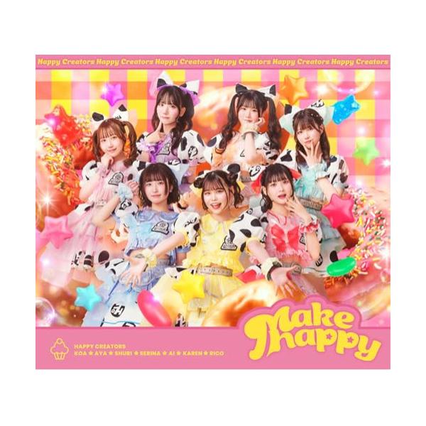【発売日：2025年07月15日】HAPPY CREATORS (ハッピークリエイターズ はっぴーくりえいたーず)2025年7月15日 発売誰もが食べると幸せな気持ちになれる”スイーツ”をテーマにした、HAPPY CREATORS初のフルア...