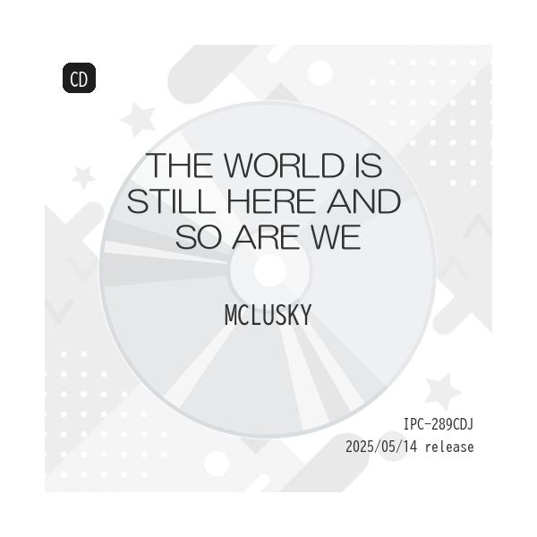 【発売日：2025年05月14日】MCLUSKY (マクラスキー まくらすきー)2025年5月14日 発売ウェールズはカーディフで結成された伝説のポスト・ハードコア・バンド、マクラスキー。20年ぶりとなる4枚目のアルバム『ザ・ワールド・イズ...