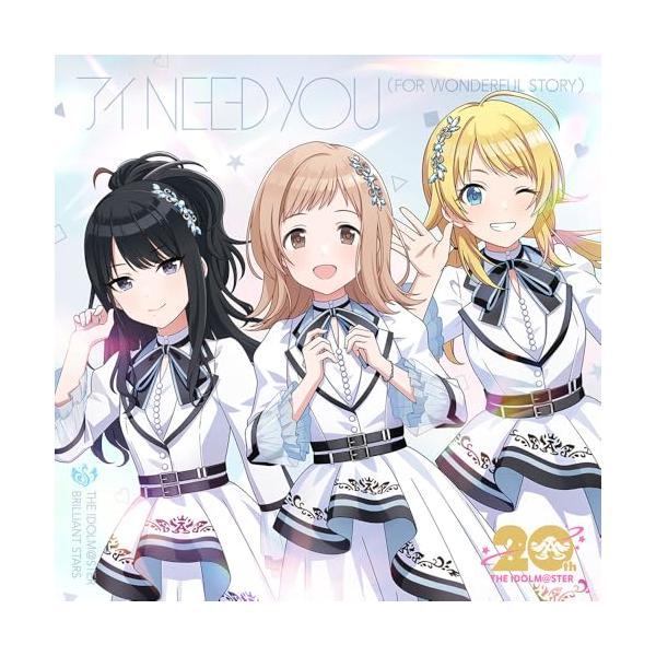 【発売日：2024年12月11日】THE IDOLM@STER BRILLIANT STARS (アイドルマスターブリリアントスターズ あいどるますたーぶりりあんとすたーず)2024年12月11日 発売CD:11.アイ NEED YOU(F...