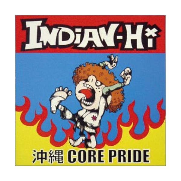 【発売日：1999年02月16日】INDIAN-Hi (インディアンハイ いんでぃあんはい)1999年2月16日 発売CD:11.クラウチング スタート2.沖縄JUSTICE3.ROUTE584.タコライス5.SWEET SOUL6.CHA...