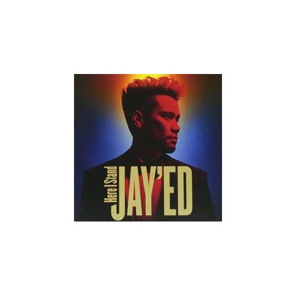 【発売日：2017年06月21日】JAY'ED (ジェイド じぇいど)2017年6月21日 発売リード曲「Here I Stand」は作詞にEXILEのATSUSHI、作曲にはR&amp;Bシンガーとしても活躍する、さかいゆうが担当。至極の...