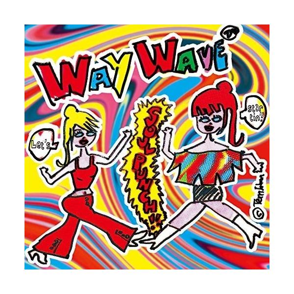 【発売日：2019年12月18日】WAY WAVE (ウェイウェイブ うぇいうぇいぶ)2019年12月18日 発売なんと!あのO.L.H.(a.k.a.面影ラッキーホール)や曽我部惠一が新曲を提供!!!ジャケットイラストは、あのTerry ...