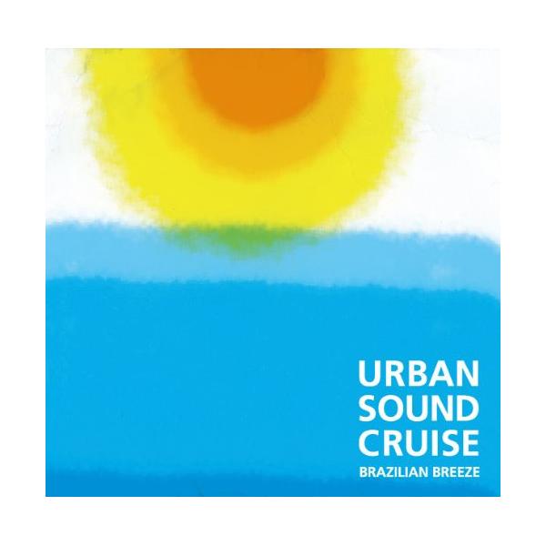 【発売日：2011年07月06日】オムニバス (ジョージ・デューク、Torbjorn Langborn &amp; The Feel Life Orchestra、ロマン・アンドレン、トニーニョ・オルタ、ジョルジ・ダルト、Ryo Kawas...