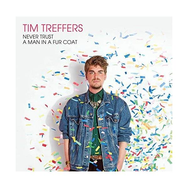 【発売日：2016年11月16日】ティム・トレファーズ (トレファーズ ティム とれふぁーず てぃむ)2016年11月16日 発売新人離れしたクオリティのモダンAOR〜ウエストコーストを聴かせる、1988年生まれのオランダのシンガー・ソング...