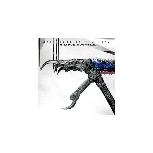 【発売日：2017年02月02日】YUKSTA-ILL (ユークスタイル ゆーくすたいる)2017年2月2日 発売tha BOSS(ILL-BOSSTINO)やDJ RYOWらとのコラボで、その名をさらに幅広い層に広めているNEO TOKA...