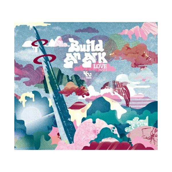 【発売日：2009年11月18日】ビルド・アン・アーク (ビルドアンアーク びるどあんあーく)2009年11月18日 発売CD:11.LOVE2.THIS PRAYER:FOR THE WHOLE WORLD3.HOW DO WE END ...