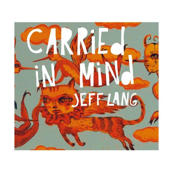 【発売日：2011年10月05日】ジェフ・ラング (ラング ジェフ らんぐ じぇふ)2011年10月5日 発売CD:11.RUNNING BY THE ROCK2.I'M BARELY THERE3.FISHERMAN'S FAREWELL...