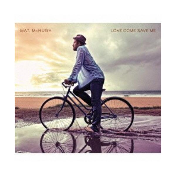 【発売日：2012年06月06日】マット・マクヒュー (マクヒュー マット まくひゅー まっと)2012年6月6日 発売ザ・ビューティフル・ガールズのフロントマン、マット・マクヒューが贈る、シンプルで心に響くゆる〜いアコースティックな響き。...