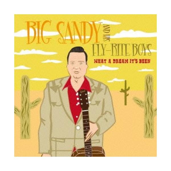 【発売日：2013年12月04日】ビッグ・サンディと彼のフライライトボーイズ (ビッグサンディトカレノフライライトボーイズ びっぐさんでぃとかれのふらいらいとぼーいず)2013年12月4日 発売CD:11.Baby Baby Me2.Thi...