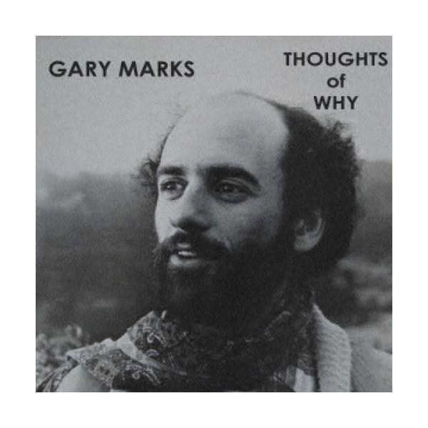 【発売日：2025年02月05日】ゲイリー・マークス (マークス ゲイリー まーくす げいりー)2025年2月5日 発売50年というキャリアをもつフォーキー・ジャズ・シンガー・ソングライター、ゲイリー・マークスが残してきた数多くの作品の中で...