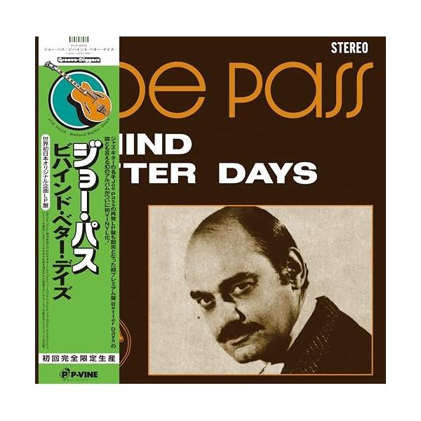 【発売日：2024年03月20日】ジョー・パス (パス ジョー ぱす じょー)2024年3月20日 発売再発LP盤も即完となったジャズ・ギターの名手Joe Passによる超プレミアム盤『Better Days』の礎とも言える幻のアルバムがつ...