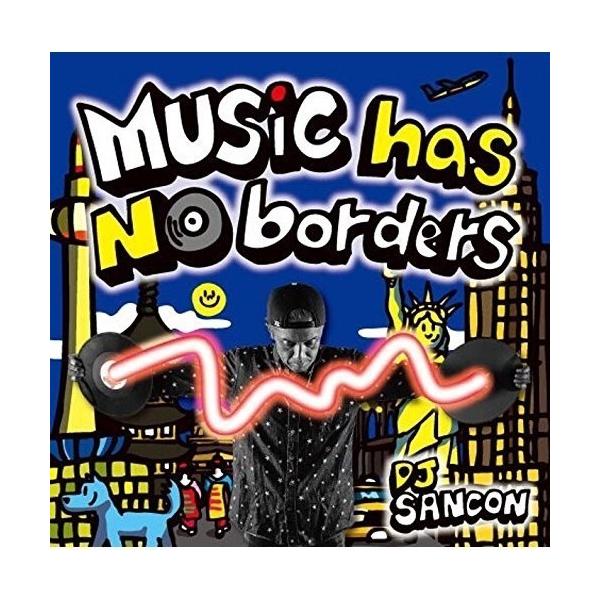 【発売日：2017年02月15日】DJ SANCON (ディージェイサンコン でぃーじぇいさんこん)2017年2月15日 発売京都の看板DJ、DJ SANCON。LIVE DJを務めるKOHEI JAPANを迎えた「ディリリリ・ダラララ」や...