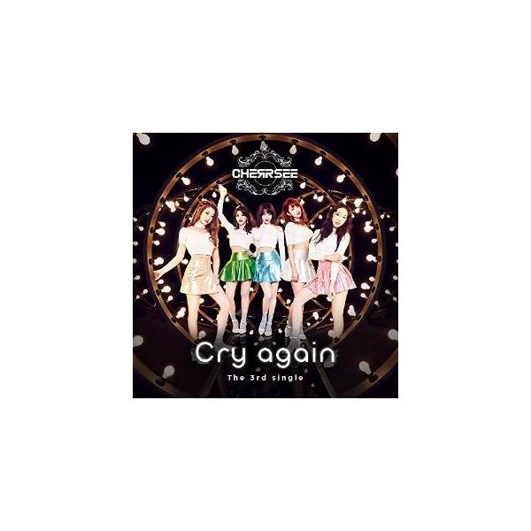 【発売日：2017年05月24日】CHERRSEE (チェルシー ちぇるしー)2017年5月24日 発売多くの人を魅了する、ダンスボーカル界の期待の新鋭、CHERRSEE待望のサード・シングルリリース!ファースト&amp;セカンド・シングル...