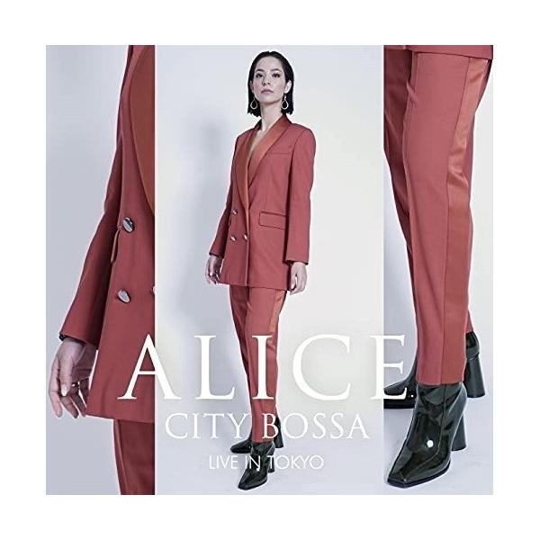 【発売日：2021年09月01日】ALICE (アリス ありす)2021年9月1日 発売ボサノヴァ/MPBとポップを融合した新しいジャンル”City Bossa”。東京の高級ホテルなどでジャズやボサノヴァのパフォーマンスを行う才能に溢れた若...