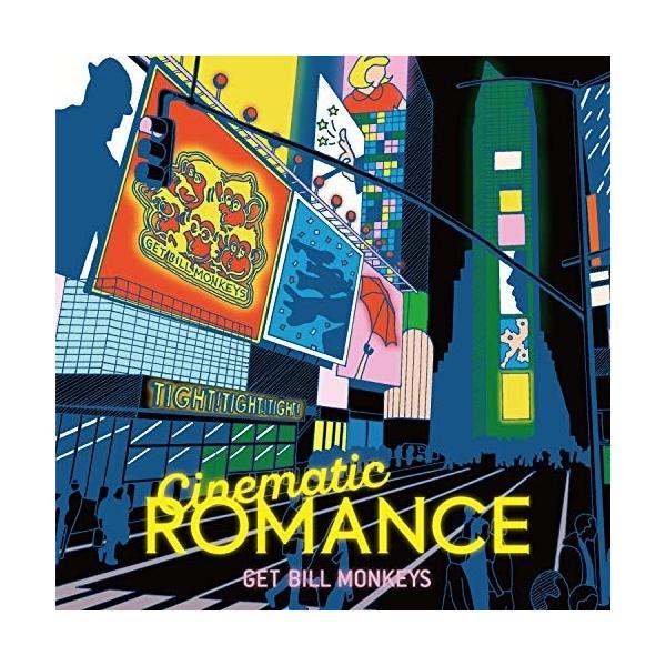 【発売日：2019年12月18日】Cinematic ROMANCEGET BILL MONKEYSゲットビルモンキーズ げっとびるもんきーず発売日：2019年12月18日種別：CDGET BILL MONKEYSが初となる全国版CDを発売...