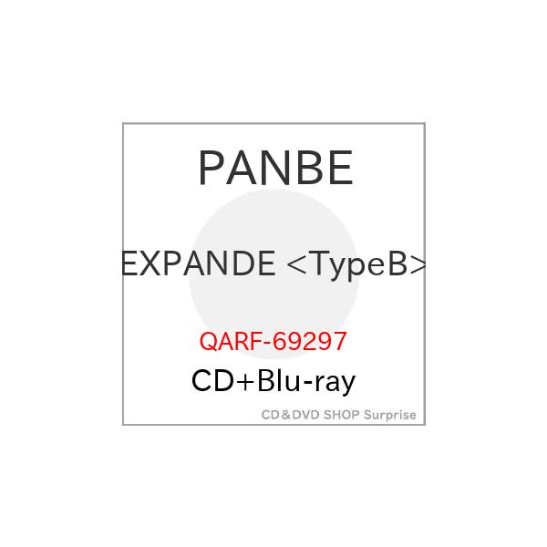 【発売日：2026年03月17日】PANBE (パンビー ぱんびー)2026年3月17日 発売”広げる”を意味する英単語”EXPAND”と自らのグループ名を掛け合わせたアルバムタイトルを冠したPANBEの2ndアルバム!CD:11.8曲収録...