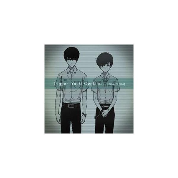 【発売日：2014年08月27日】Yuuki Ozaki (ユウキオザキ ゆうきおざき)2014年8月27日 発売2014年7月より放映されるフジテレビ”ノイタミナ”アニメ『残響のテロル』のオープニング・テーマ「Trigger」を収録したシ...