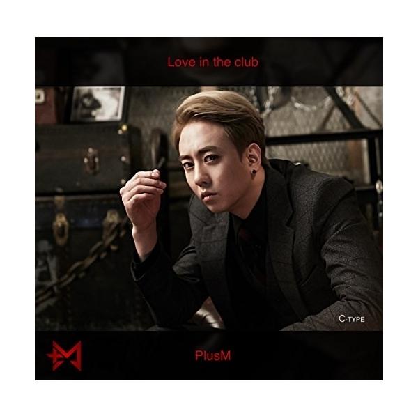 【発売日：2016年03月30日】PLUS M (プラスエム ぷらすえむ)2016年3月30日 発売2015年4月の来日から人気急上昇、2014年にチャンウ、D.U、ダンウの3人で結成された韓国ボーイズグループの”PLUS M(プラスエム)...
