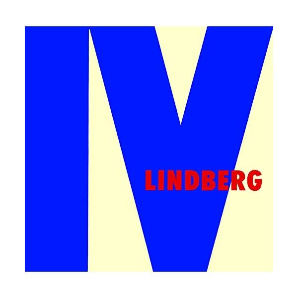 【発売日：2020年09月30日】LINDBERG (リンドバーグ りんどばーぐ)2020年9月30日 発売CD:11.BELIEVE IN LOVE2.NOBODY KNOWS3.HAPPY BIRTHDAY4.おもいきり CRYING5...