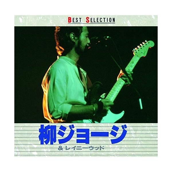 【発売日：2020年11月25日】柳ジョージ&amp;レイニーウッド (ヤナギジョージアンドレイニーウッド やなぎじょーじあんどれいにーうっど)2020年11月25日 発売ニッポンのエリック・クラプトンとも言われる柳ジョージがバンド”柳ジョ...