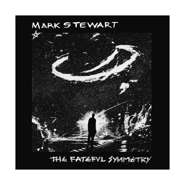 【発売日：2025年07月11日】マーク・スチュワート (スチュワート マーク すちゅわーと まーく)2025年7月11日 発売先駆的で、今もなお多大な影響を与え続けるアーティスト、マーク・スチュワートが、2023年4月に急逝する直前に完成...