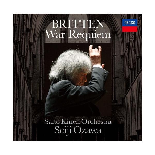 【発売日：2024年07月10日】小澤征爾 (オザワセイジ おざわせいじ)2024年7月10日 発売2009年行われたサイトウ・キネン・フェスティバルから、ブリテンの(戦争レクイエム)をライヴ収録。ステージを埋め尽くしたオーケストラと合唱に...