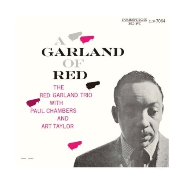 【発売日：2025年09月24日】レッド・ガーランド・トリオ (レッドガーランドトリオ れっどがーらんどとりお)2025年9月24日 発売CD:11.ア・フォギー・デイ(MONO)2.マイ・ロマンス(MONO)3.恋とは何でしょう(MONO...