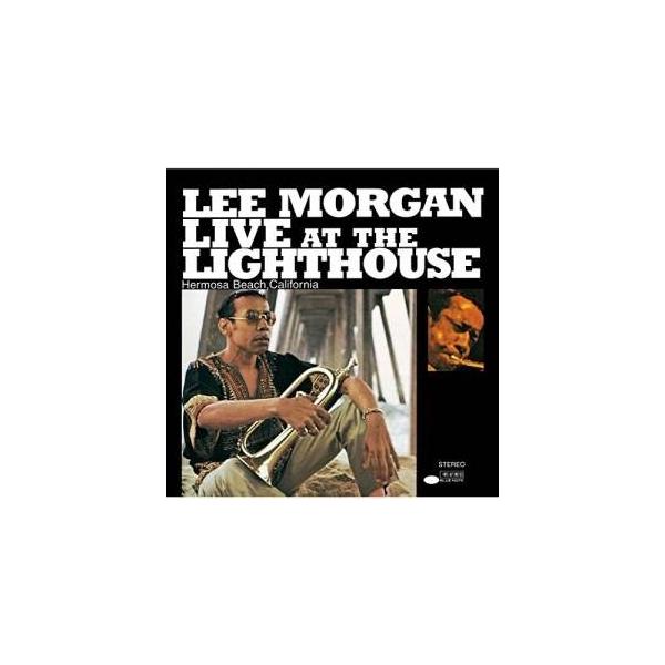 【発売日：2017年11月01日】リー・モーガン (モーガン リー もーがん りー)2017年11月1日 発売LEE MORGAN(tp) BENNY MAUPIN(ts) HAROLD MABERN(p) JYMIE MERRITT(b)...