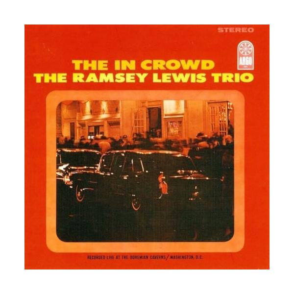 【発売日：2024年08月28日】ラムゼイ・ルイス・トリオ (ラムゼイルイストリオ らむぜいるいすとりお)2024年8月28日 発売1955年にチェス・レコードの一部門としてシカゴで設立されたアーゴ・レコード。1965年にはカデット・レコー...