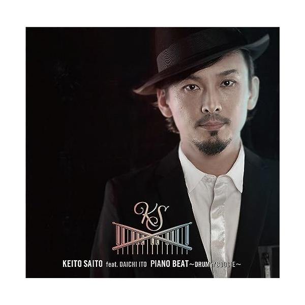 【発売日：2023年09月27日】斎藤圭土 feat.伊藤大地 (サイトウケイト/イトウダイチ さいとうけいと/いとうだいち)2023年9月27日 発売CD:11.PIANO BEAT2.Olivia3.THE GAMBLER BLUES4...