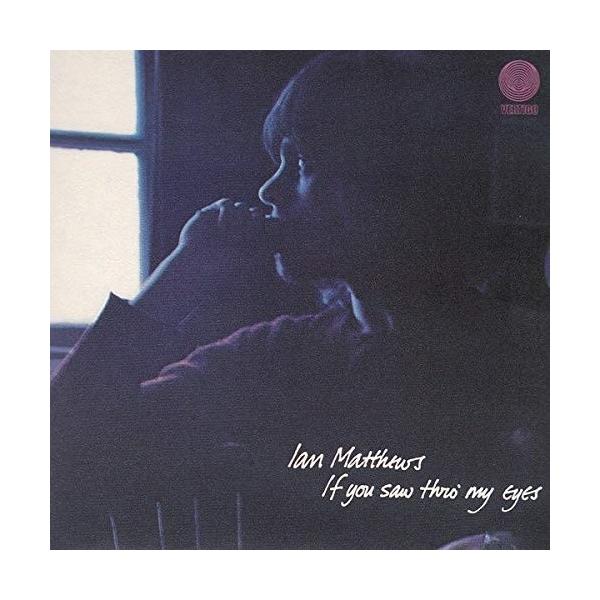 【発売日：2021年04月28日】イアン・マシューズ (マシューズ イアン ましゅーず いあん)2021年4月28日 発売フェアポート・コンヴェンション、マシューズ・サザン・コンフォートを経てヴァーティゴとソロ契約を交わし発表した初ソロ作品...