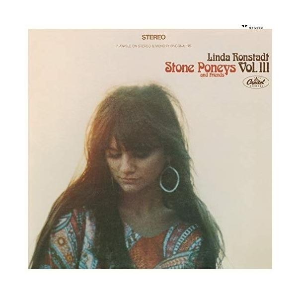 【発売日：2021年04月28日】リンダ・ロンシュタット,ストーン・ポニーズ (ロンシュタット リンダ/ストーンポニーズ ろんしゅたっと りんだ/すとーんぽにーず)2021年4月28日 発売すでにリンダ・ロンシュタット以外のふたりが脱退して...