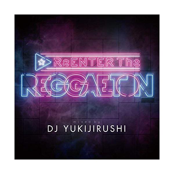 【発売日：2018年03月21日】DJ YUKIJIRUSHI (ディージェイユキジルシ でぃーじぇいゆきじるし)2018年3月21日 発売「Despacito」の世界的な大ヒットで盛り上がりをみせるレゲトン(Reggaeton)の人気曲を...