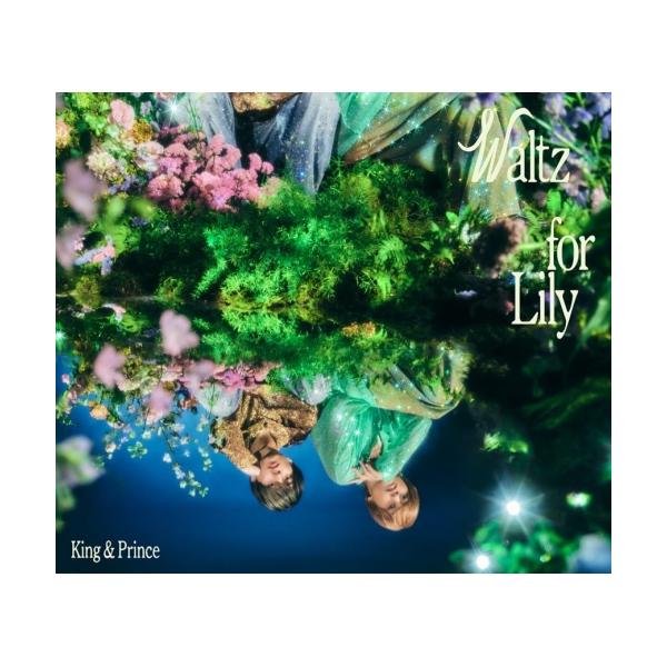 【発売日：2026年03月25日】King &amp; Prince (キングアンドプリンス きんぐあんどぷりんす)2026年3月25日 発売CD:11.Waltz for Lily(ほか1曲収録予定/曲順未定)