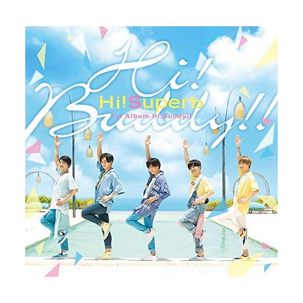 【発売日：2019年07月17日】Hi!Superb (ハイシュパーブ はいしゅぱーぶ)2019年7月17日 発売CD:11.Hi!Buddy!!2.VIVA!SUMMER3.Bring Out The Heroes4.Angel don'...