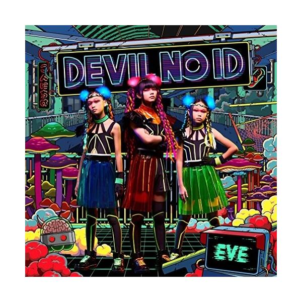 【発売日：2016年09月21日】DEVIL NO ID (デビルノーアイディー でびるのーあいでぃー)2016年9月21日 発売CD:11.EVE -革命前夜-2.BANDANA3.EVE -革命前夜- -Instrumental-4.B...