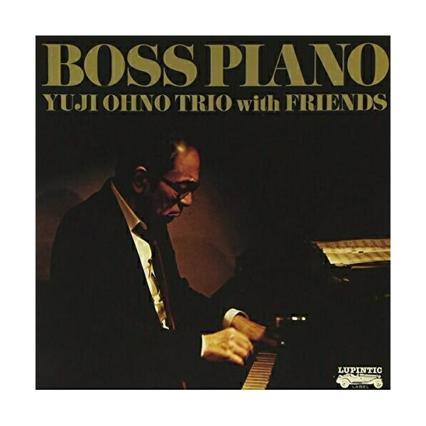 【発売日：2012年03月28日】Yuji Ohno Trio with Friends (ユウジオオノトリオ ゆうじおおのとりお)2012年3月28日 発売LUPINTICレーベルから、大野雄二トリオを中心に、絶好調のルパンティックファイ...