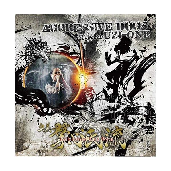 【発売日：2019年01月09日】AGGRESSIVE DOGS aka UZI-ONE (アグレッシブドッグスエイケイエイウジワン あぐれっしぶどっぐすえいけいえいうじわん)2019年1月9日 発売AGGRESSIVE DOGS a.k....